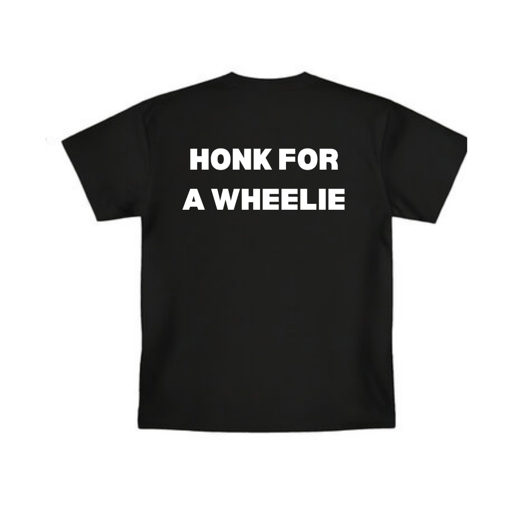 "HONK FOR A WHEELIE" T-Shirt – Puget Sound Motorsports
